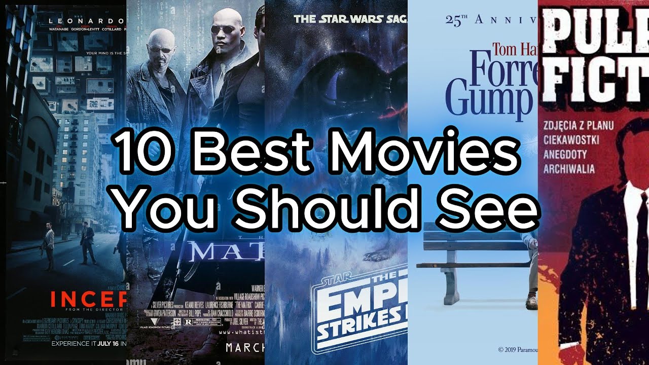 10 Must-Watch Movies of All Time | Ultimate Movie List Part 1 - YouTube