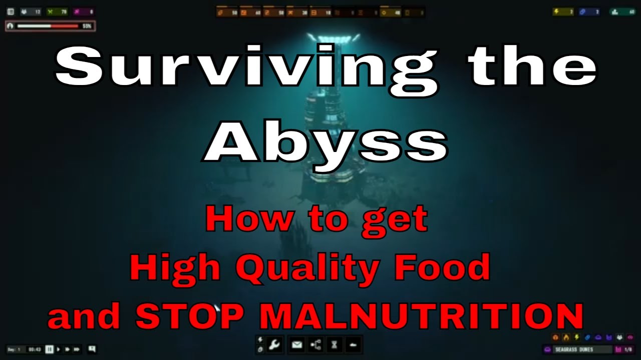 Surviving the Abyss - How to get High Quality Food | STOP MALNUTRITION ...