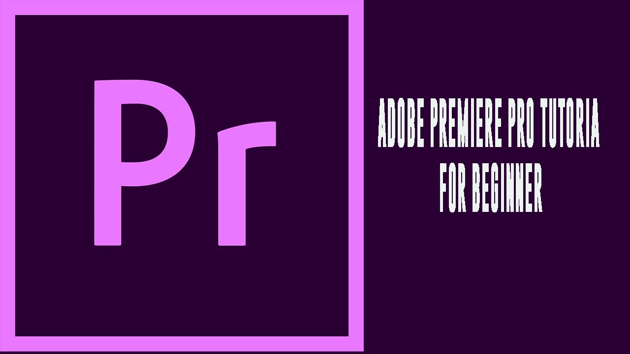 Adobe Premiere Pro Tutorial for beginner - YouTube