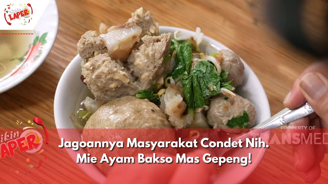 Jagoannya Masyarakat Condet Nih Mie Ayam Bakso Mas Gepeng! | BIKIN ...
