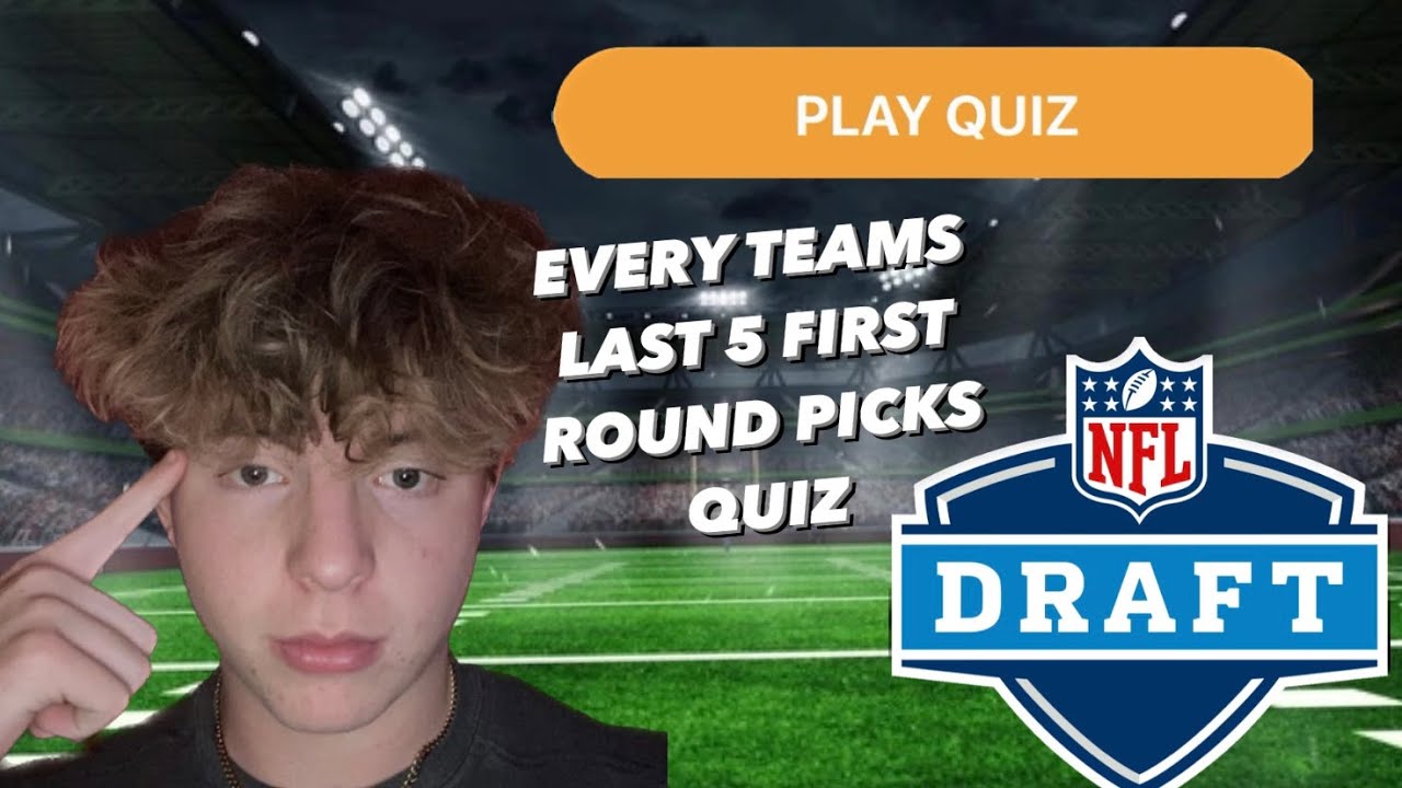 You Can't Beat Me on this NFL Draft Quiz!!! - YouTube