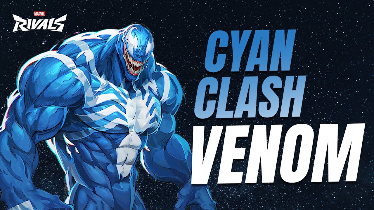Cyan Clash Venom Skin Spotlight 4K - Marvel Rivals - YouTube