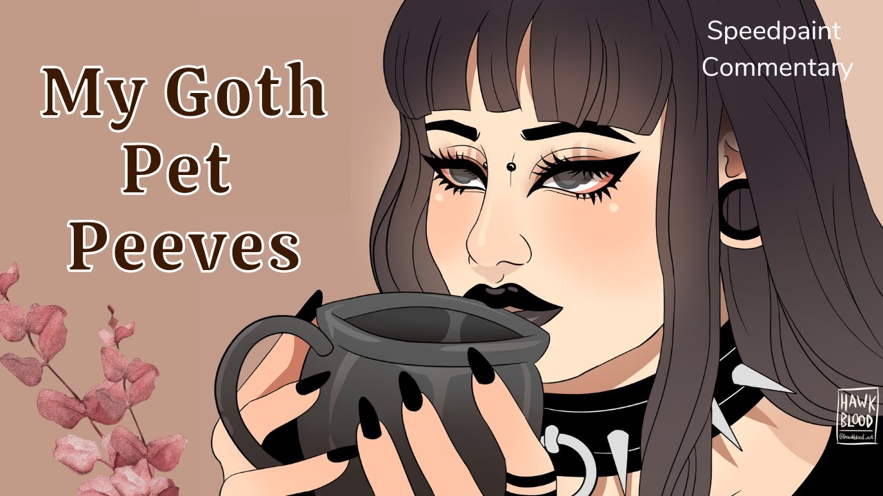Things I HATE about the Goth Community - as a Goth Girlie 🌸 (Speedpaint ...