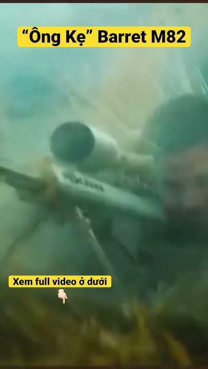 Barret M82 - Khẩu Súng Của Một Nhiếp Ảnh Gia VÔ DANH Mở Đầu Cho Cuộc Cách Mạng Bắn Tỉa Mỹ - YouTube