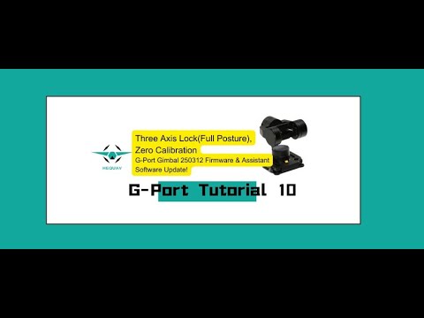 G-Port Gimbal Update! Added 3-axis lock Mode(full posture)! Zero Calibration Function! - YouTube