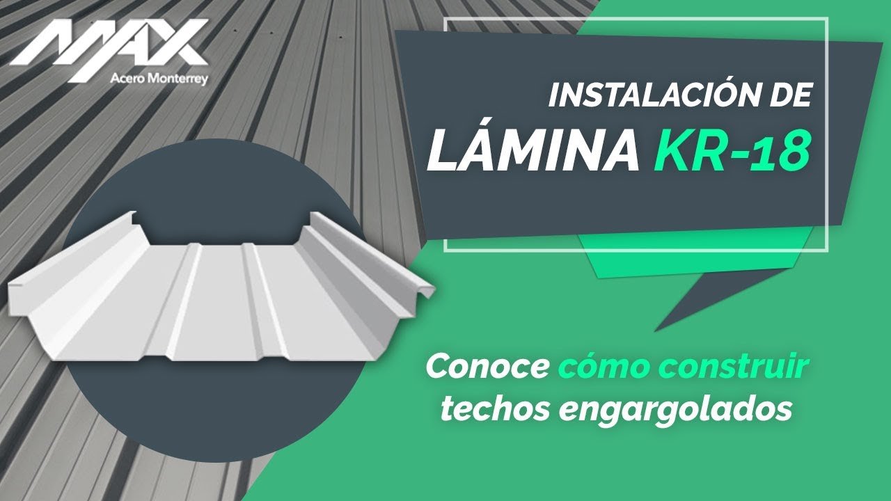 Lámina KR18 para techos engargolados | Max Acero
