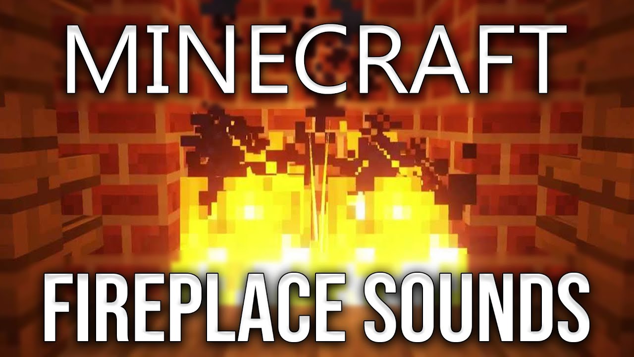 🐄🐽🔥Minecraft Sound Effects: Fireplace Sounds for Sleeping and ...