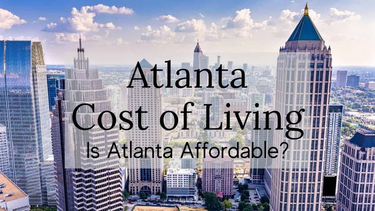 Cost of Living in Atlanta Georgia: "Unlocking Atlanta's Economy: What ...