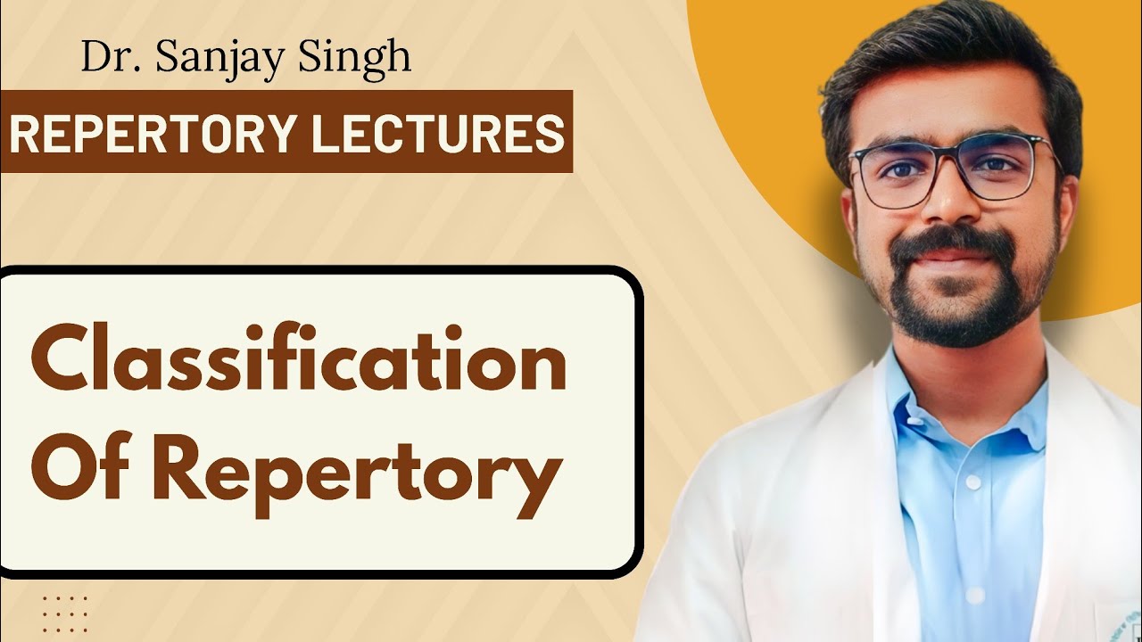Classification Of Repertory | REPERTORY LECTURES FOR BHMS - YouTube