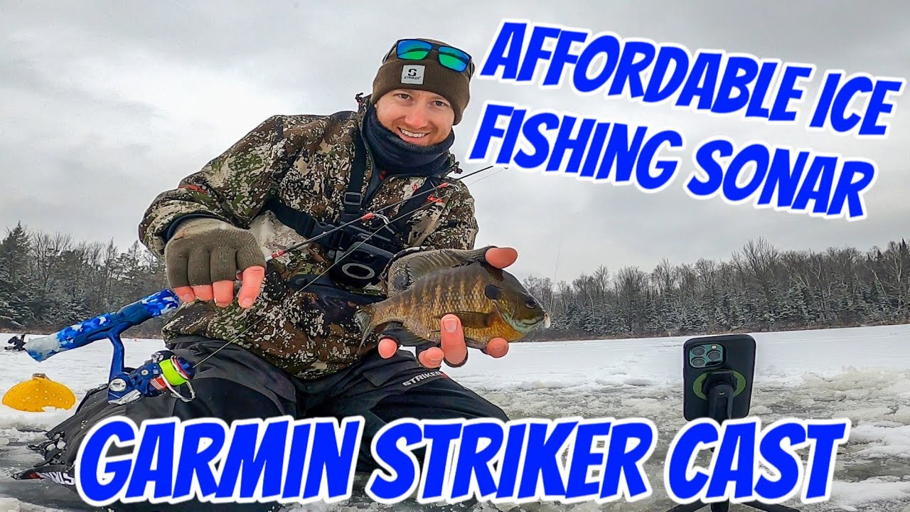 Affordable Ice Fishing Sonar, Garmin STRIKER Cast!!! - YouTube