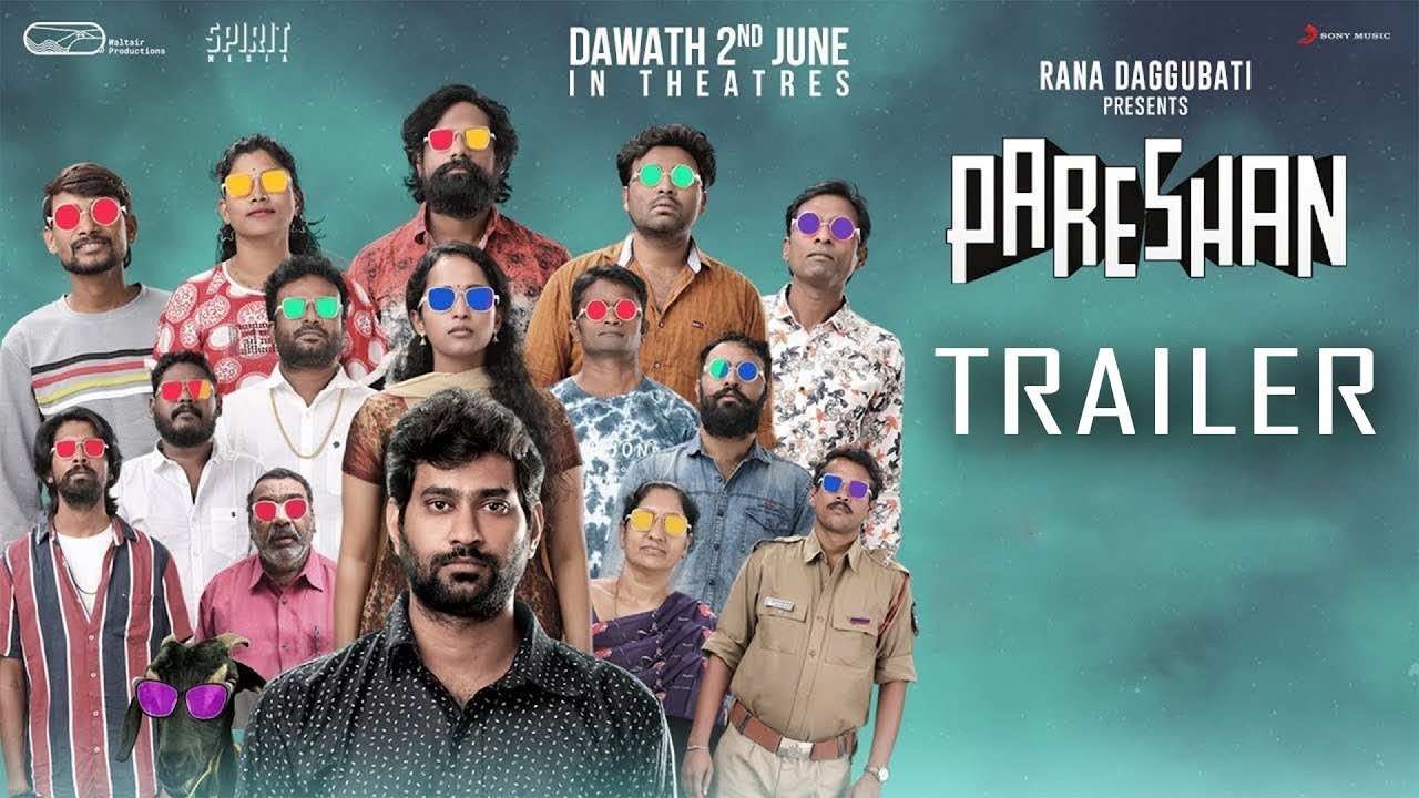 Pareshan Theatrical Trailer | Rana Daggubati | Thiruveer | Pavani ...
