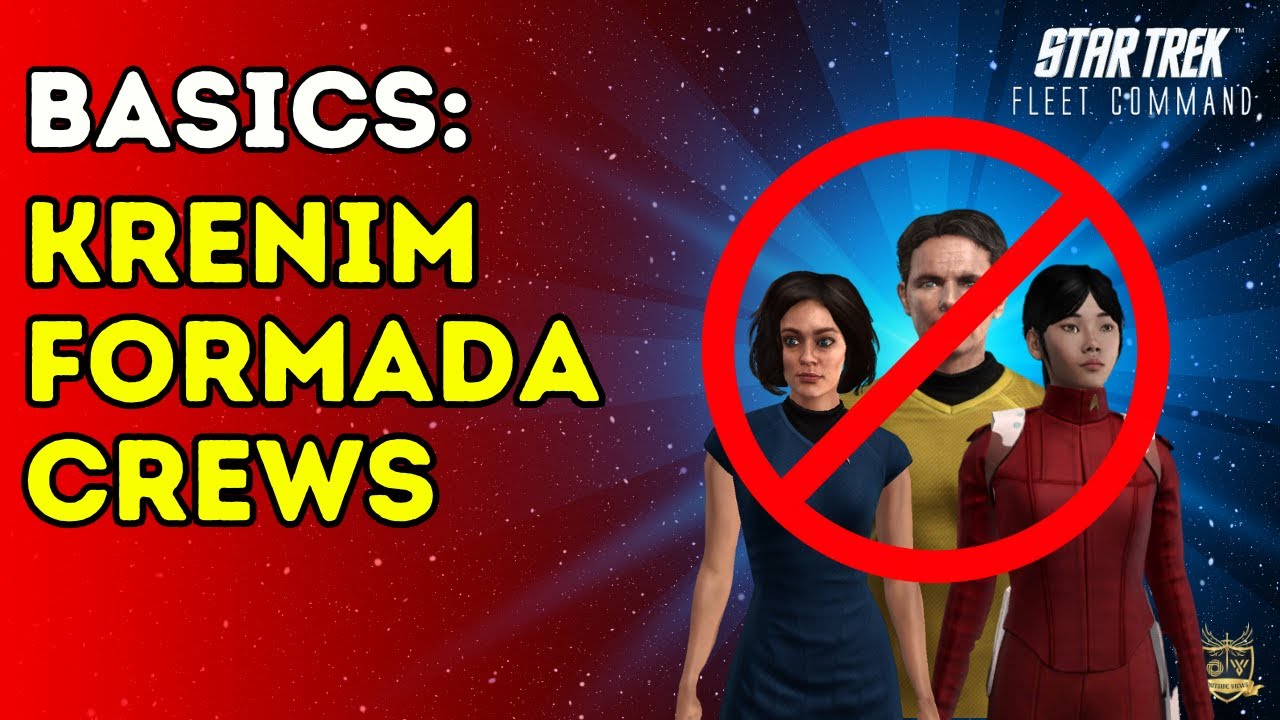 Krenim Formada Crews | How to Play Star Trek Fleet Command | Outside ...