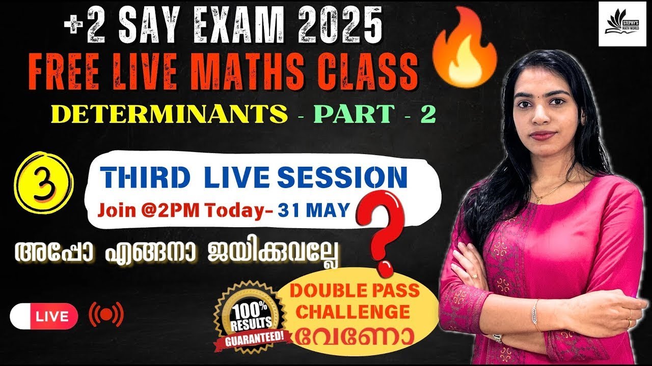 Free Third Live Maths Class on Determinants Part -2 | Plus Two SAY Exam ...