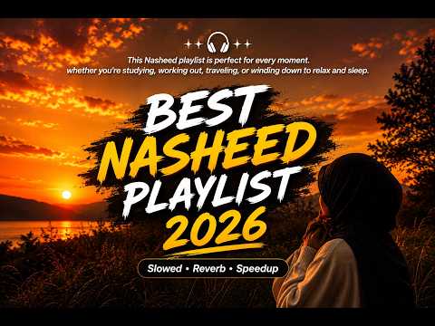 Best Nasheeds playlist 2025” 🎧  Muhammad Al Muqit  Top Nasheeds  peaceful Nasheed without music