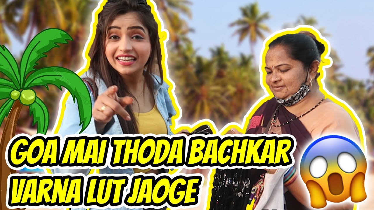 GOA ME THODA BACH KE | WARNA LUT JAOGE | VJ PAWAN SINGH - YouTube