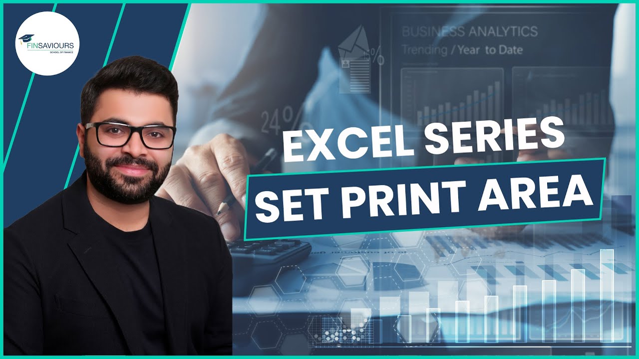 Set Print Area Excel Series Finsaviours School Of Finance YouTube set-print-area-excel-series-finsaviours-school-of-finance-youtube