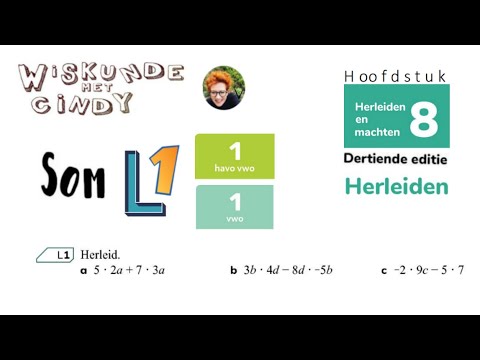 Klas 1 H8 HV1 som L1 V1 som L1 Herleiden Rekenen met letters korte som van keer en plus en min ...