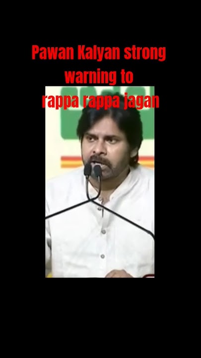 pawan Kalyan strong warning to rappa rappa jagan - YouTube