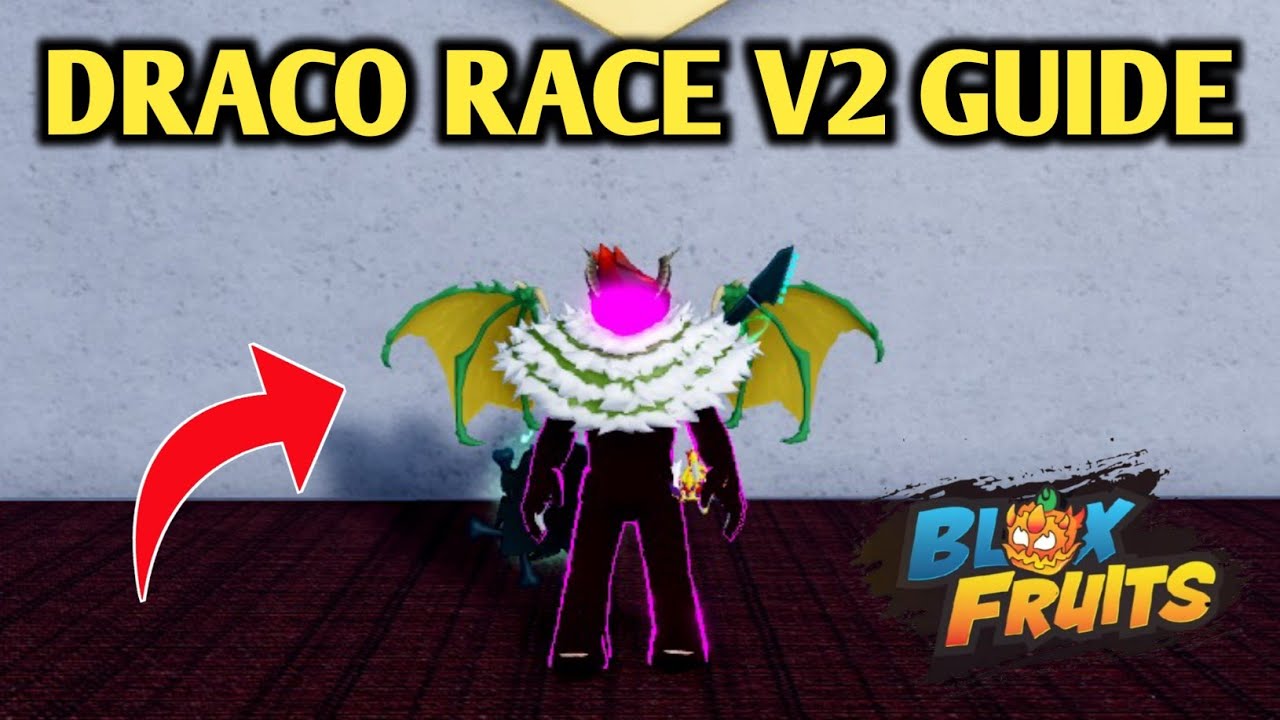 How To Get Draco Race V2 In Blox Fruits | Draco Race V2 Complete Guide ...