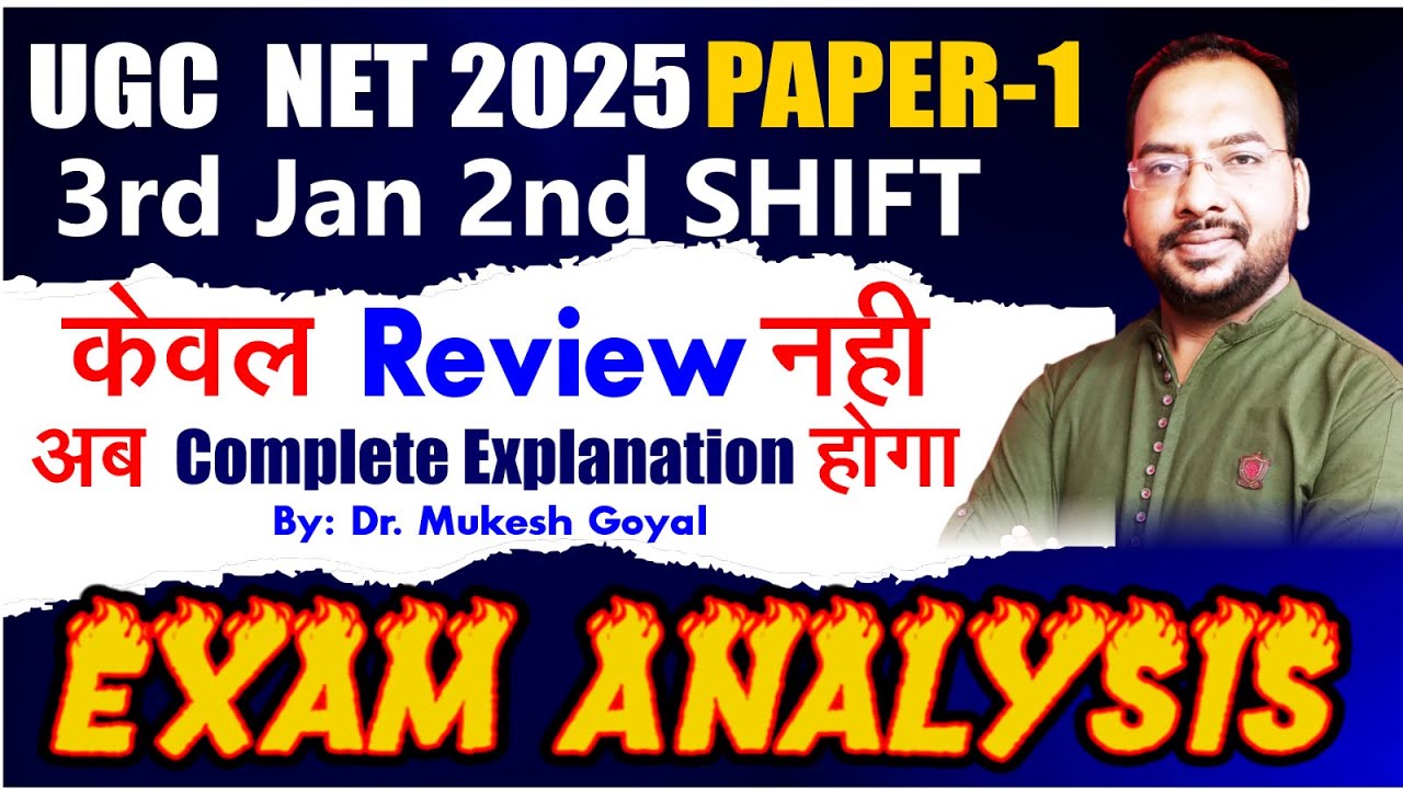 UGC NET Paper -1 Analysis with Complete Explication 2025 3rd Jan 2025 ...