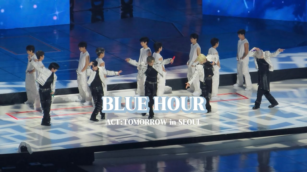 250822 BLUE HOUR — TOMORROW X TOMORROW | ACT:TOMORROW IN SEOUL - YouTube