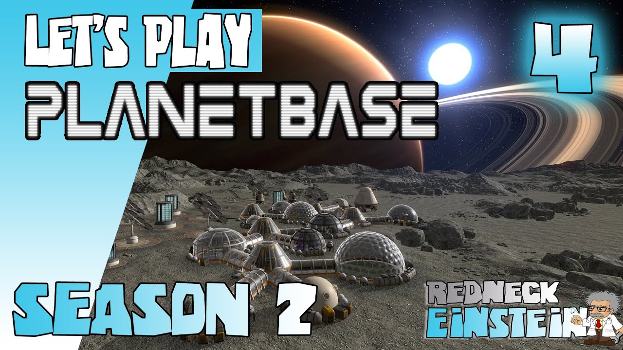 PLANETBASE PC Gameplay - SEASON 2 - Ep4 - I JUST CANT DO IT CAPTAIN ...