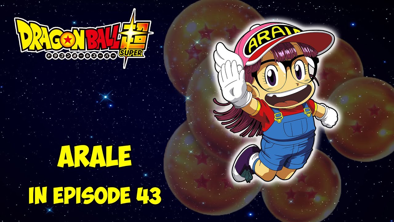 Dragon Ball Super: Arale Returning in Episode 43 - YouTube