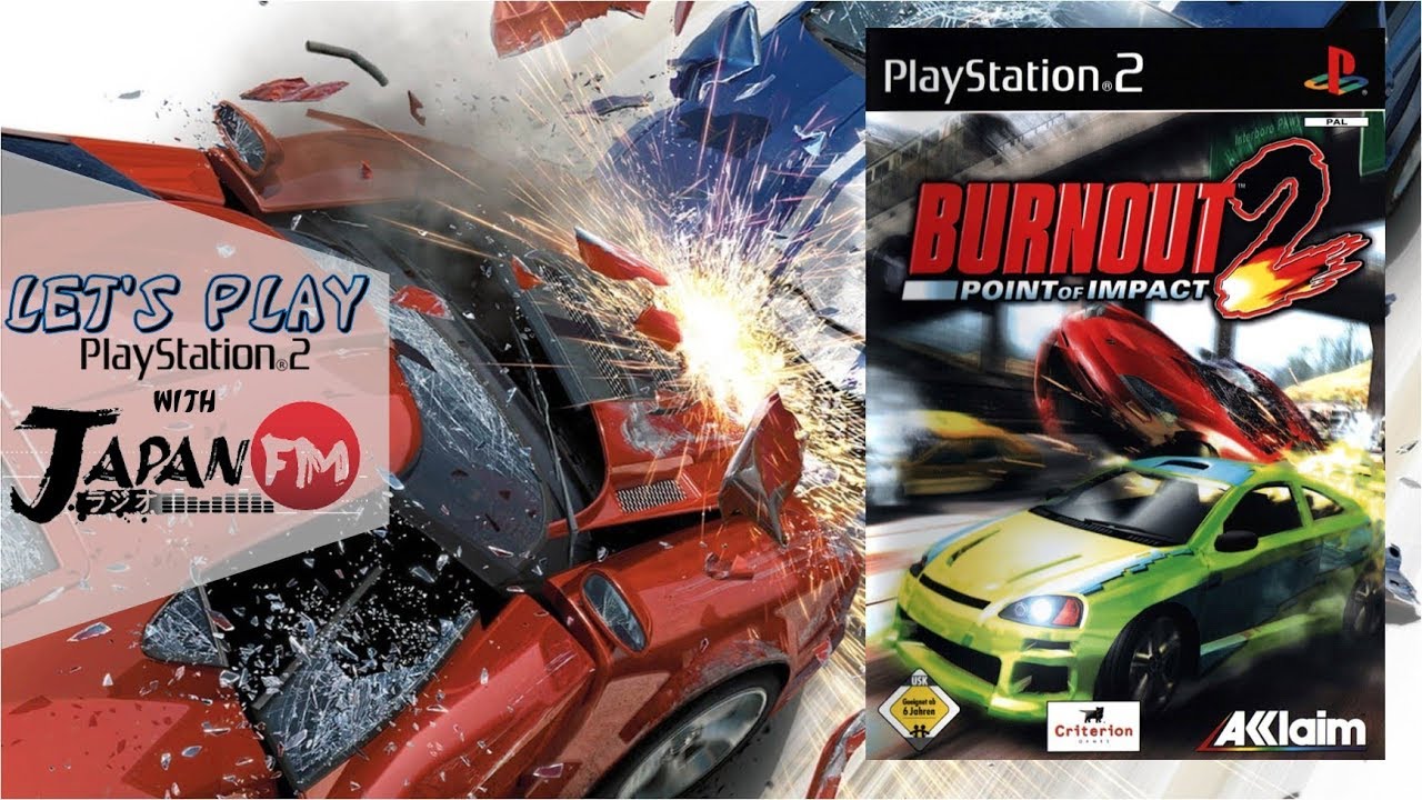 Let's PLay Ps2 - Burnout 2 Point Of Impact - YouTube