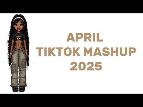 April Tiktok Mashup !! *not clean* || 2025
