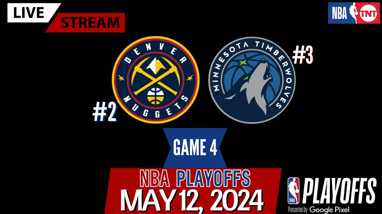Denver Nuggets vs Minnesota Timberwolves Game 4 Live Stream (Play-By ...
