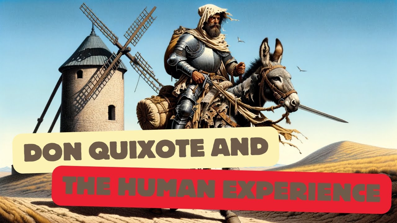 The Quixotic Challenge: Understanding the Human Narrative Through Don ...