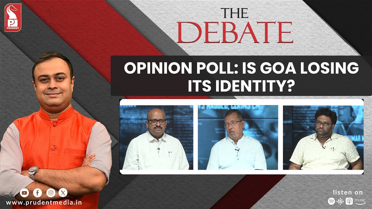 Opinion Poll: Is Goa losing its identity? | The Debate | Prudent | 170125 - YouTube