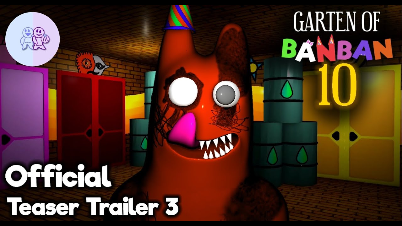 Garten of Banban 10 - Official Teaser Trailer 3 - YouTube