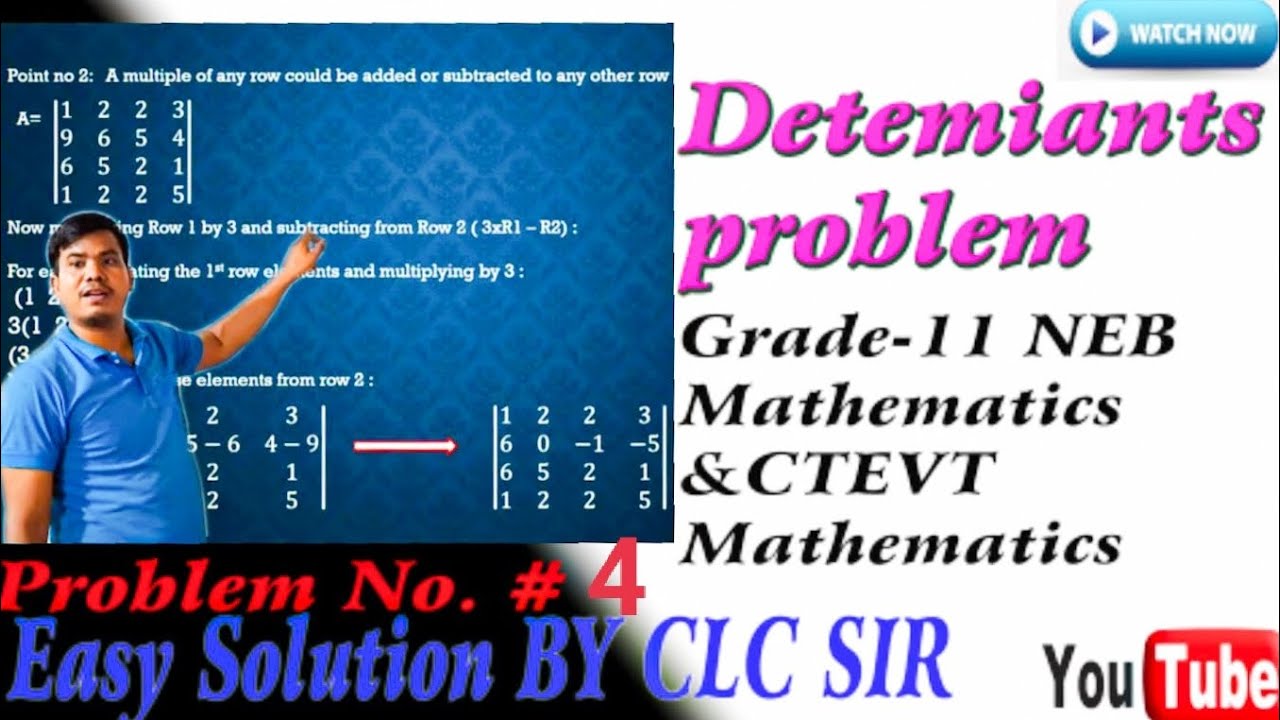 Determinants Problem No. # 04 || Grade-11 NEB/CTEVT Basic Mathematics ...