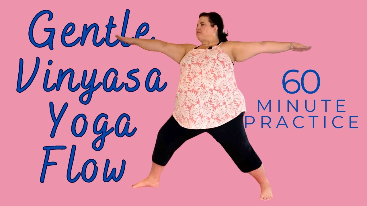 Gentle Vinyasa Yoga Flow | Accessible | Size-Inclusive | Beginner ...