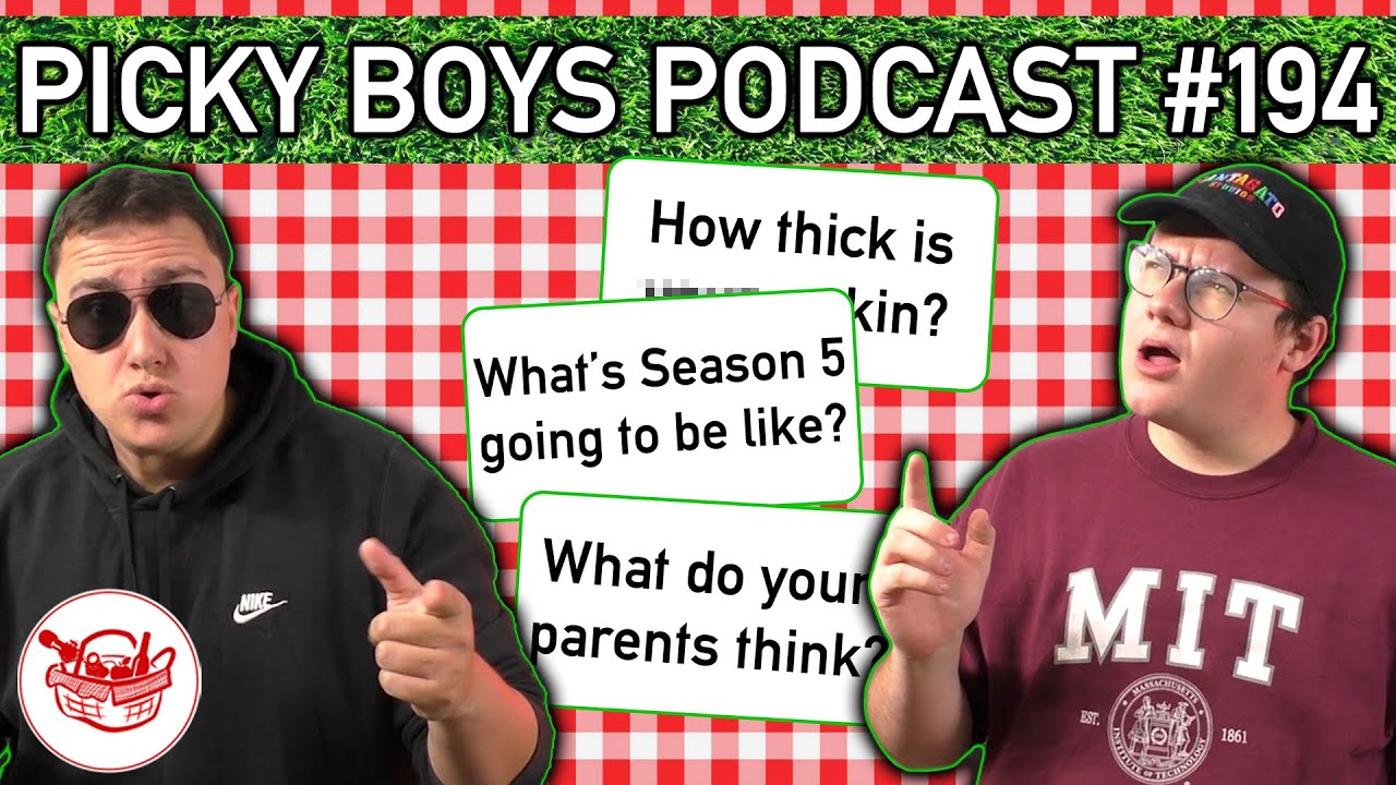 Answering Your Strangest Questions! - Picky Boys Podcast #194 - YouTube