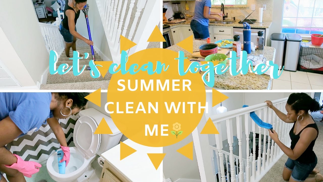 LET'S CLEAN TOGETHER / WHOLE HOUSE / SUMMERTIME CLEAN WITH ME - YouTube