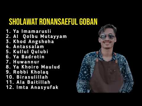 SHOLAWAT MERDU RONAN SAEFULL GOBAN || FULL ALBUM