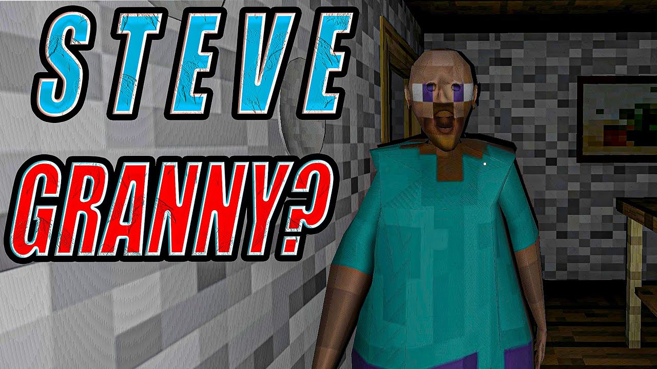 IT WAS GRANNY STEVE!😝 - Granny Minecraft Mod - YouTube