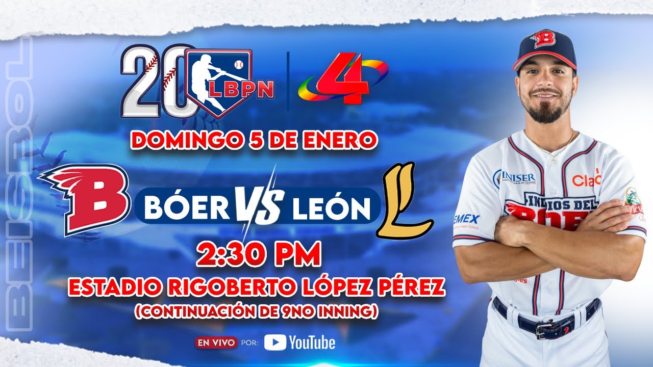 Indios del Bóer 🆚 Leones de León - Liga de Béisbol Profesional Nacional 2024 – 2025 - YouTube