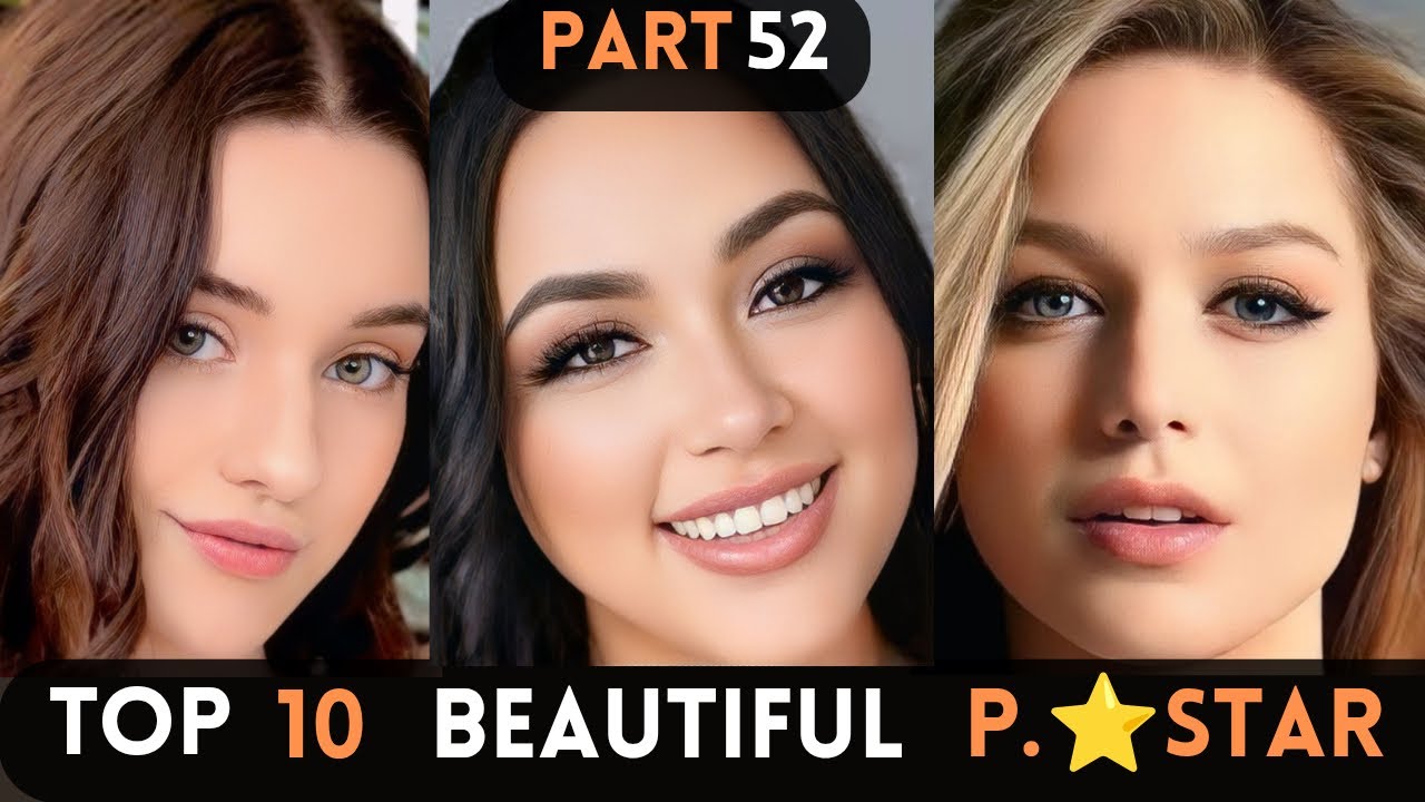 Top 10 Beautiful P. Starrs Part 52 - 2025 - YouTube