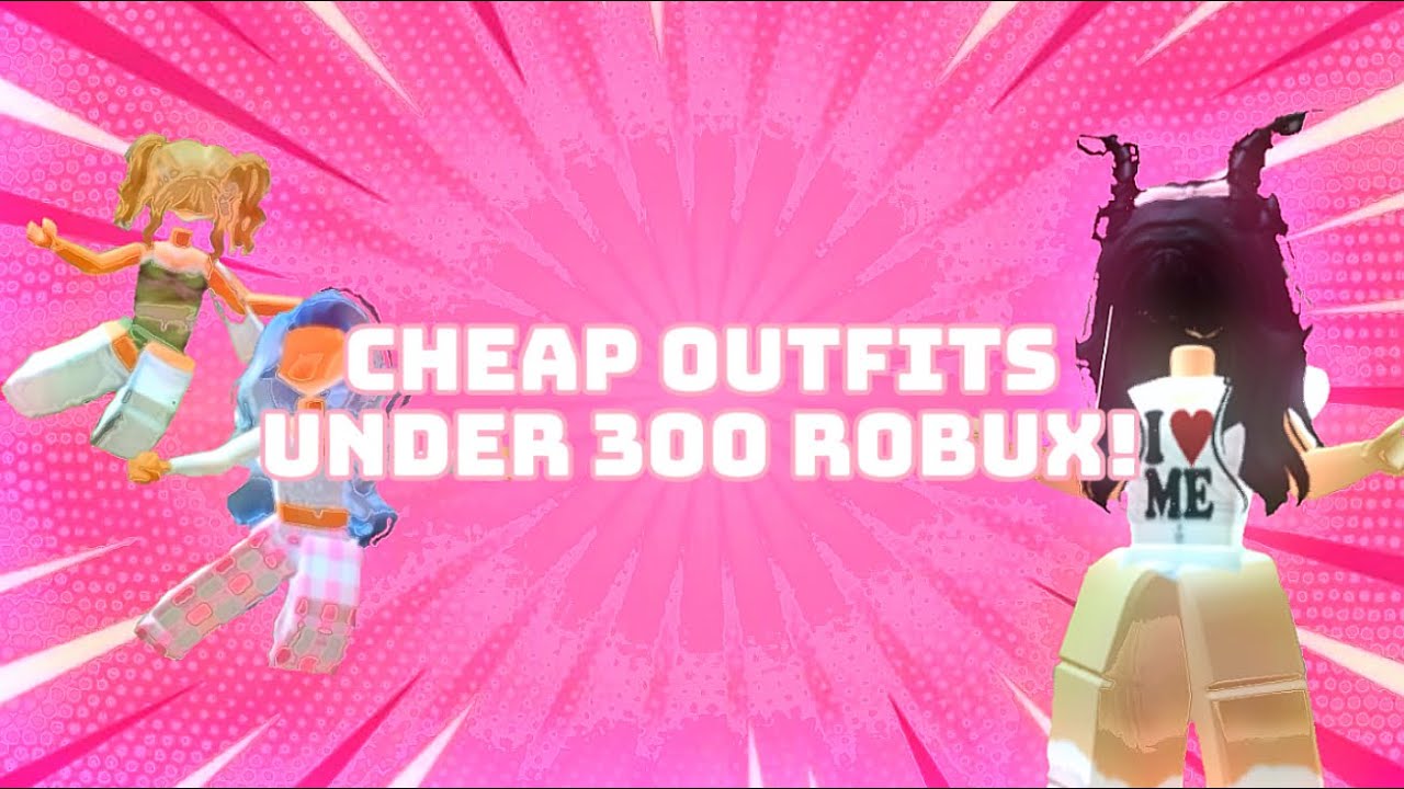 UNDER 300 ROBUX OUTFITS!! CUTE AVATARS AND ACCESSORIES - YouTube