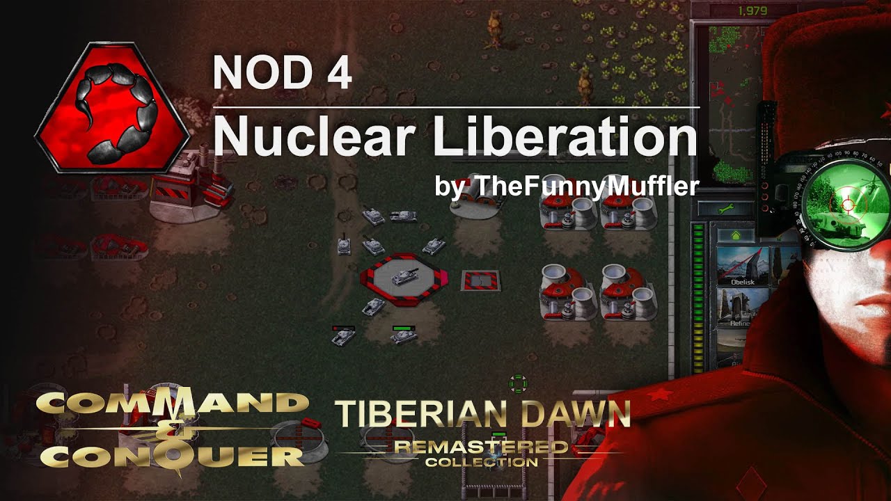 C&C Tiberian Dawn Remastered - NOD 4 Nuclear Liberation - YouTube