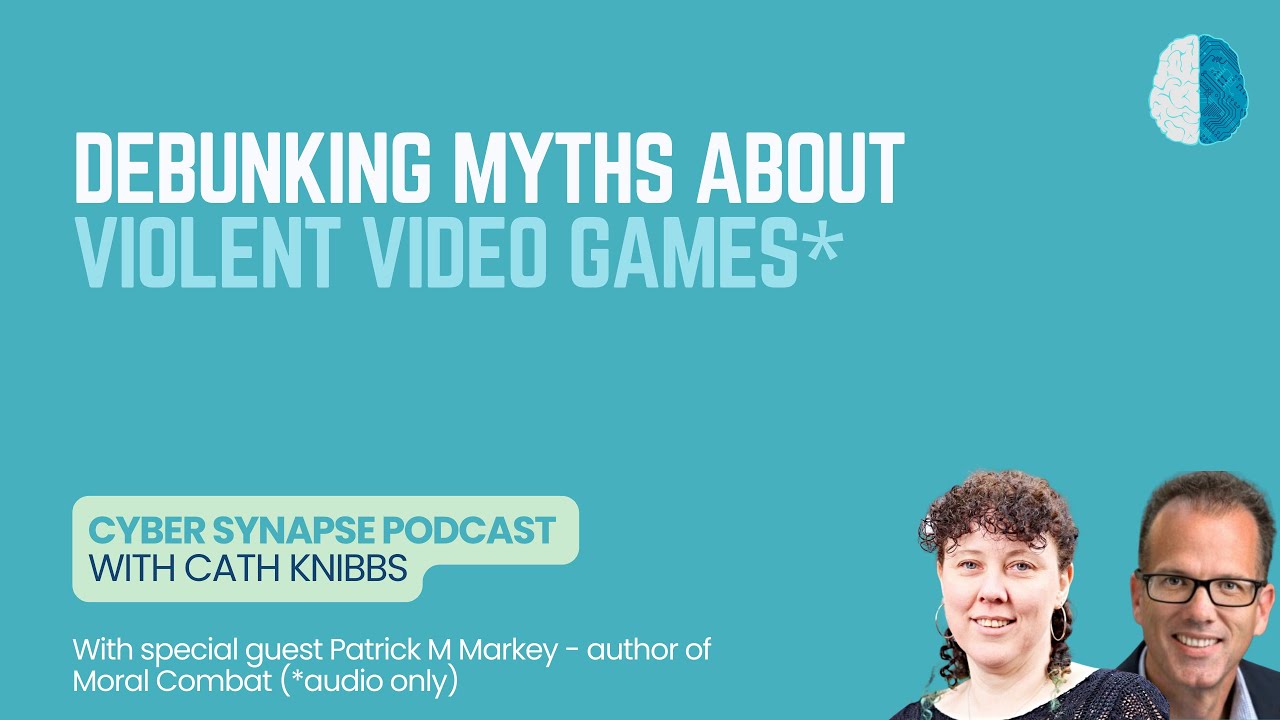 Debunking Myths About Violent Video Games with Expert Pat Markey ...