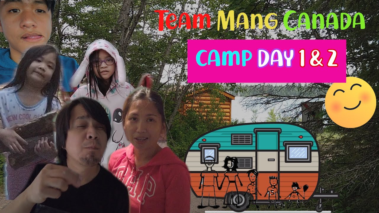 Camp Adventure Pt. 1 with Team Mang Canada crew - YouTube