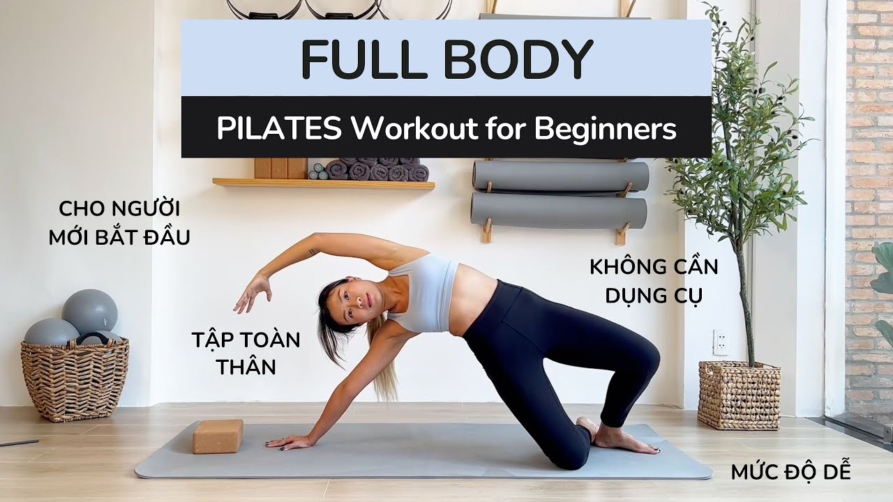 Full Body PILATES Workout for Beginners | Cho người mới bắt đầu, mức độ ...