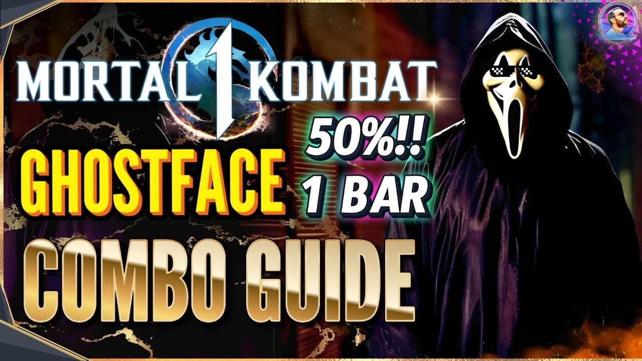Mortal Kombat 1 GHOSTFACE COMBO GUIDE 50% 1 BAR ~ MK1 Ghostface Combo guide - YouTube