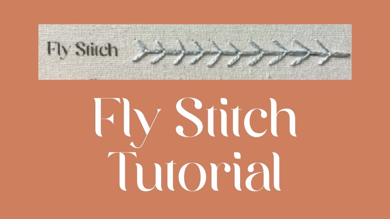 Fly Stitch Embroidery Tutorial - YouTube