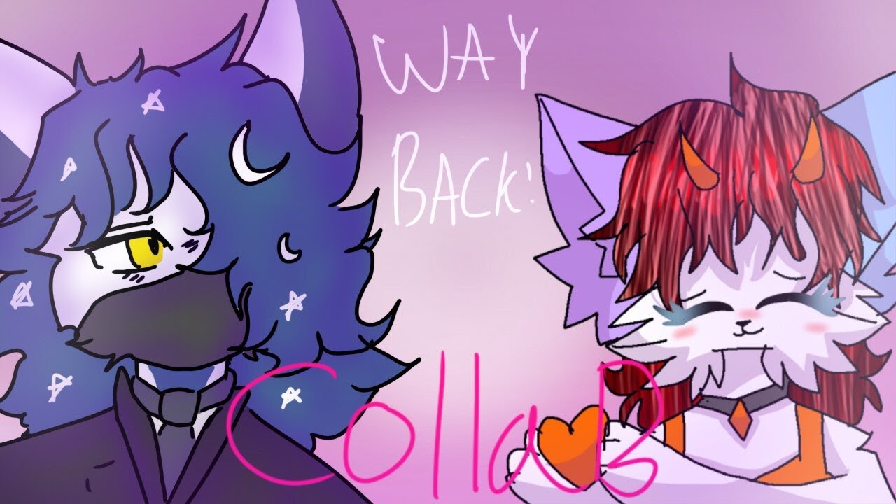 WAY BACK MEME (HAPPY VALENTINES DAY!) {collab with @SkyeULS) :) - YouTube