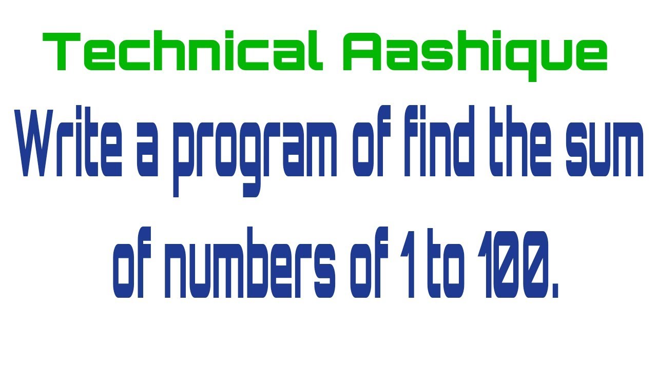 6 write A Program To Find The Sum Of Number Of 1 To 100 In Pl sql YouTube 6 write A Program To Find The Sum Of Number Of 1 To 100 In Pl sql YouTube